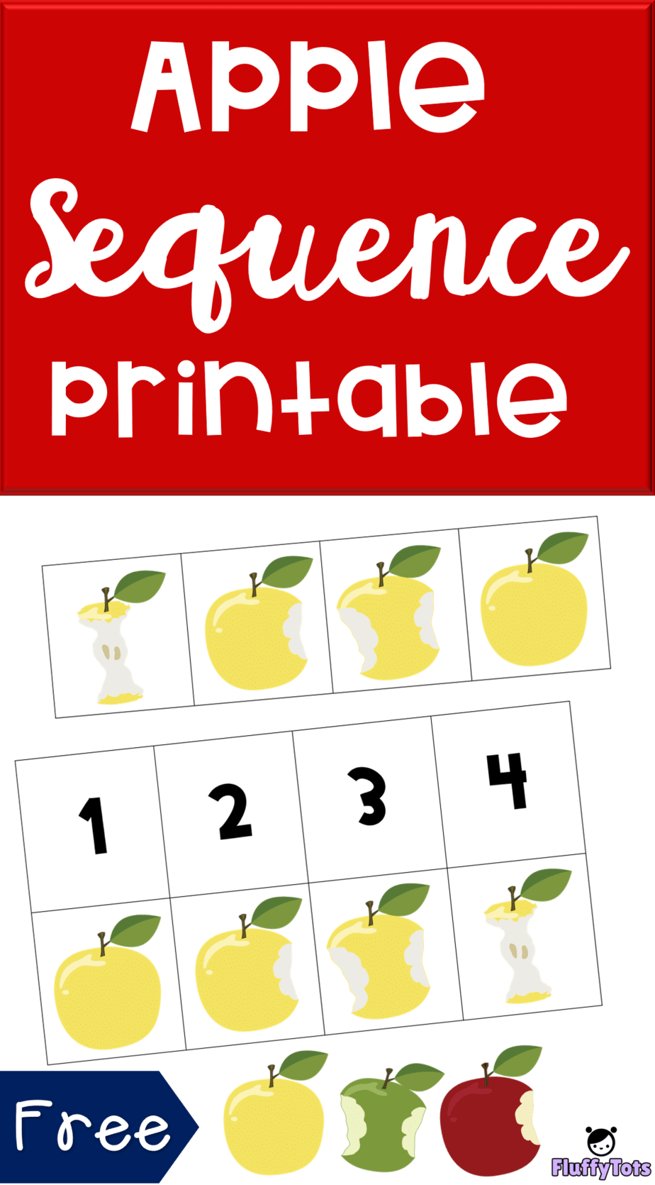 Eating Apple Sequencing Printable - FREE 3 Sets of Apples - FluffyTots