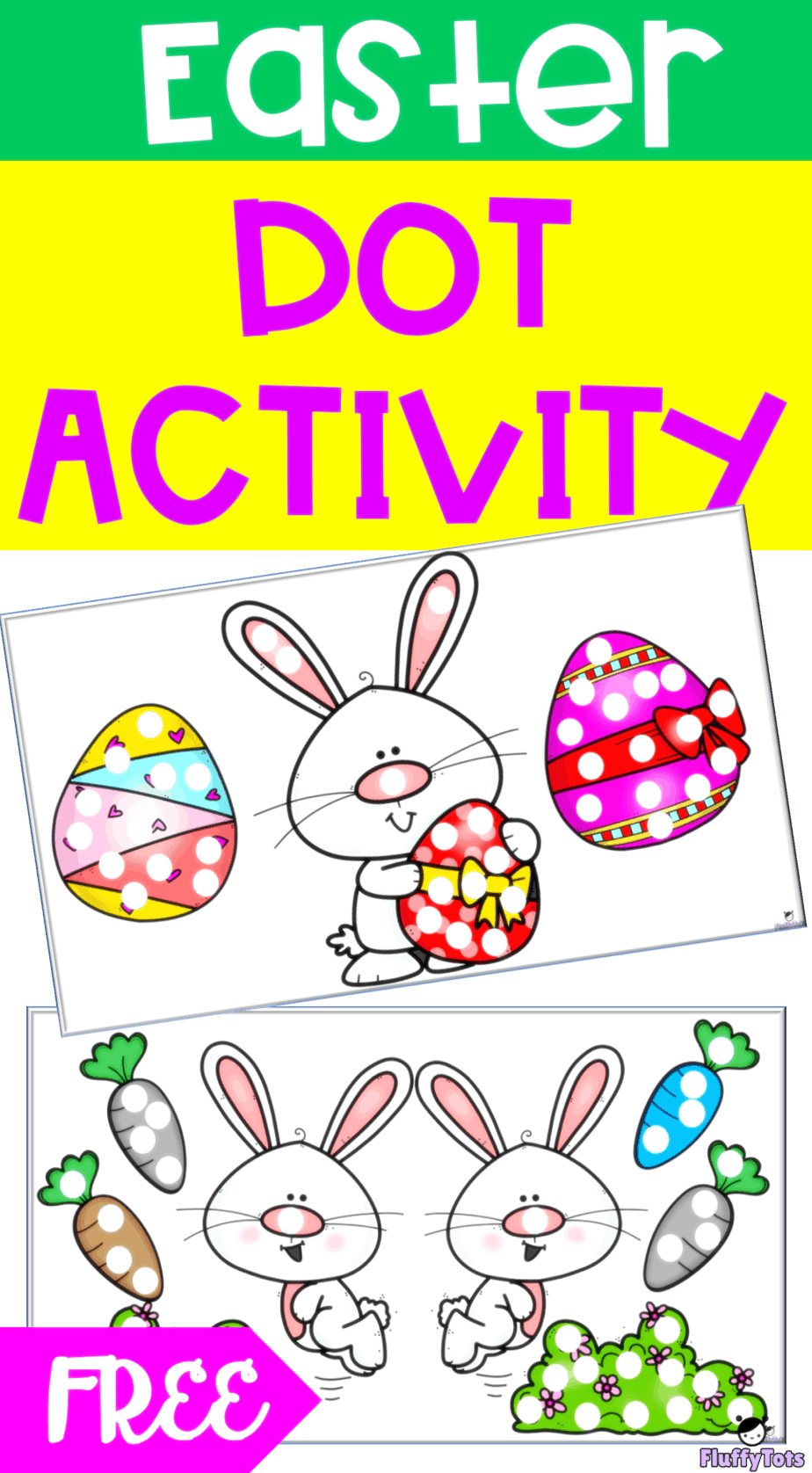 Easter Dot Activity Printable : FREE 3 Fun Pages for Your Toddlers ...