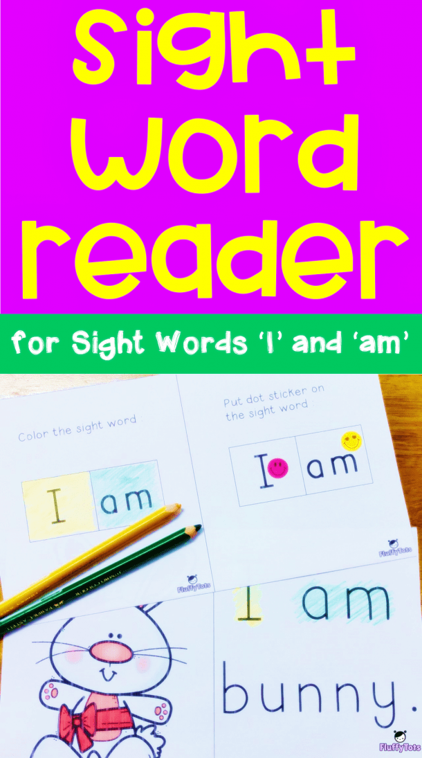 Sight Word Reader 'I am' : FREE 8 Fun Pages for Preschoolers - FluffyTots