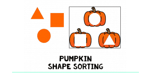 Pumpkin Shape Sorting : FREE 3 Shapes to be Sorted - FluffyTots