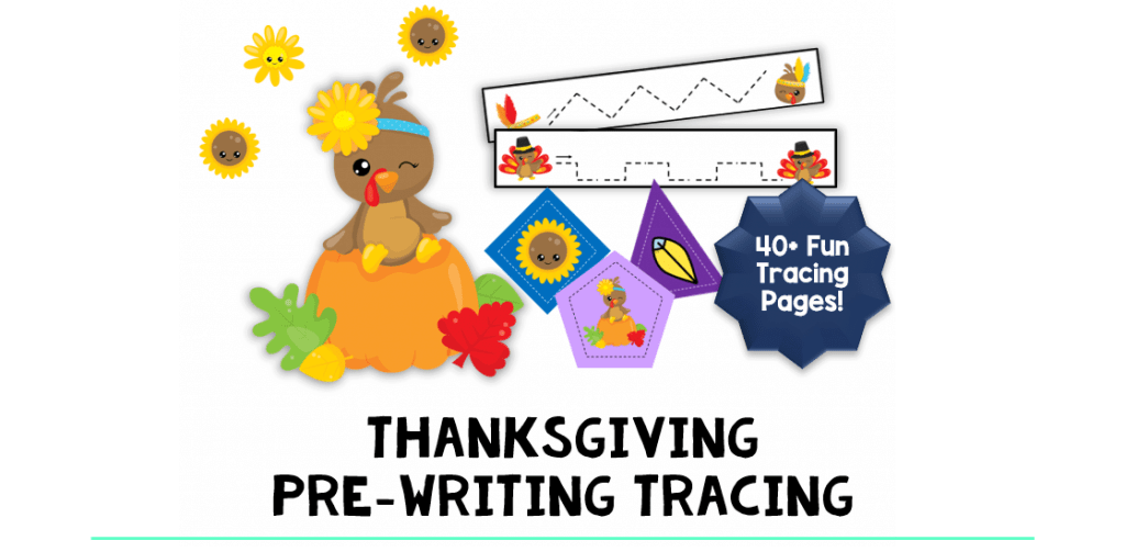 70+ Pages Fun Thanksgiving Tracing Printables for Your Kids - FluffyTots