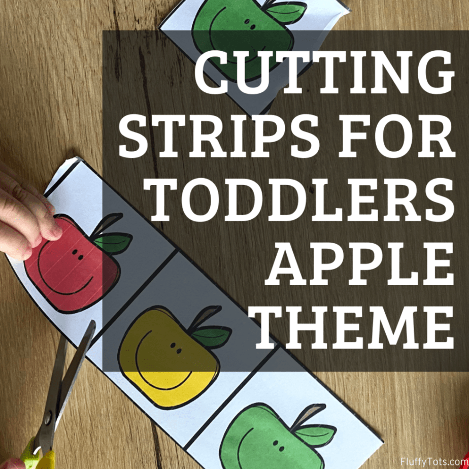 Cutting Strips for Toddlers. Free 3 Apple Cutting Strips - FluffyTots