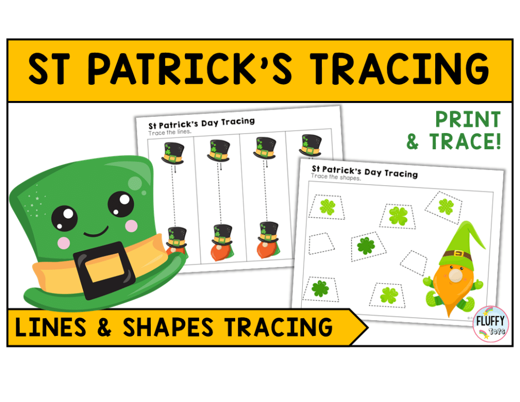 70+ Pages of Fun St Patrick's Day Tracing Printables - FluffyTots