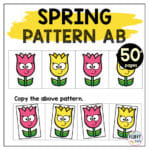 Easy to Use Spring AB Pattern Worksheets for Preschool - FluffyTots