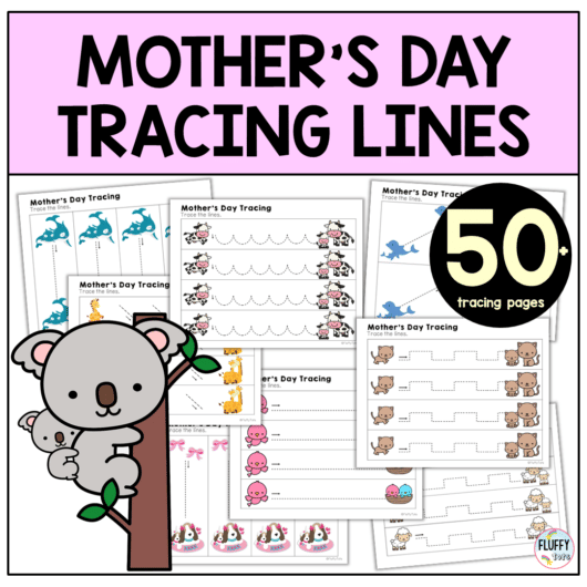 Fun 3 Pages Mother's Day Tracing Pages Worksheets - FluffyTots