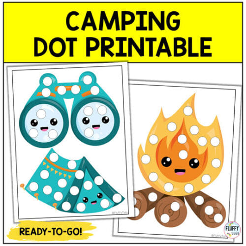 Fun Camping Dot Printables for Kids - FluffyTots