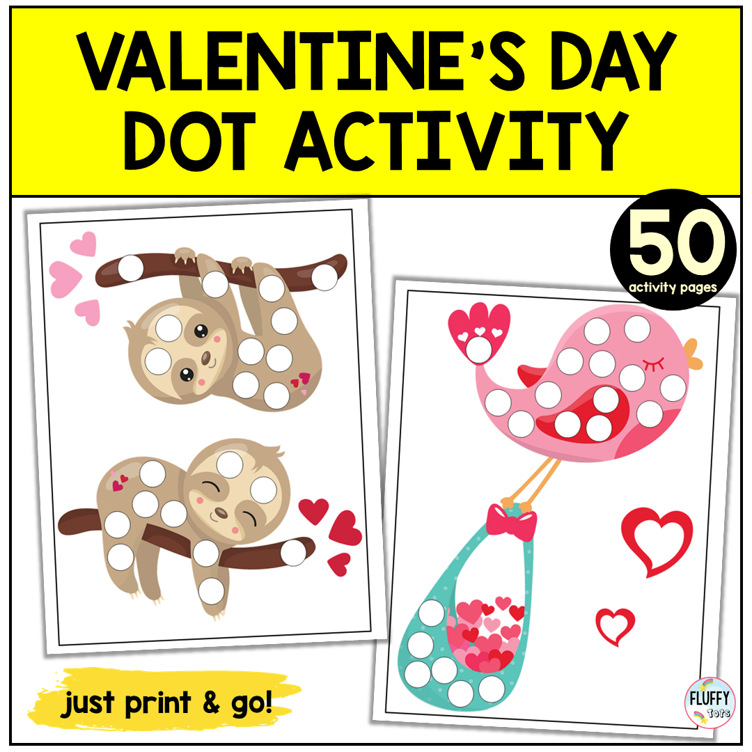 Adorable 50 Pages of Valentine's Day Dot Printables - FluffyTots