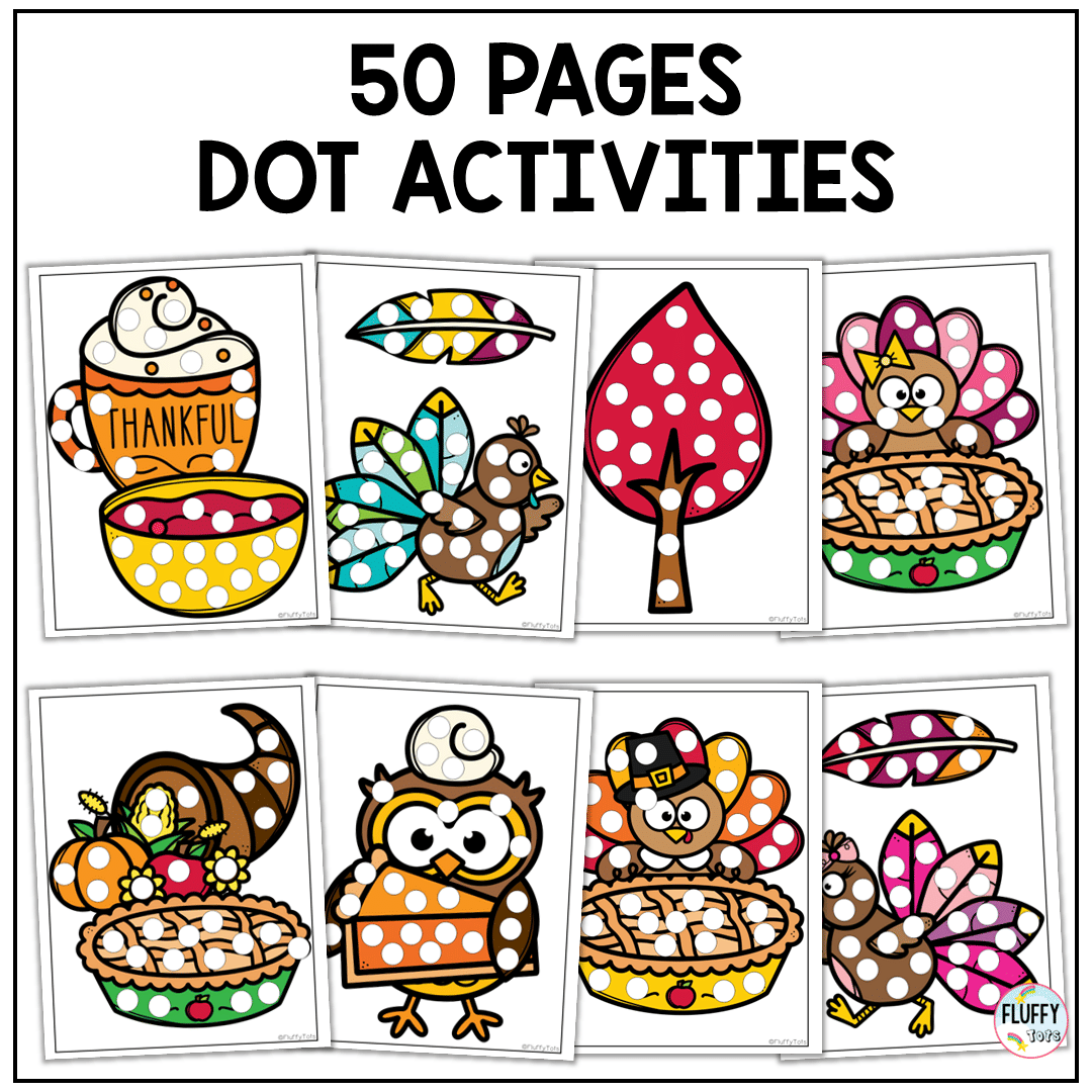 50 Pages of Adorable Thanksgiving Dot Marker Printable Page - FluffyTots