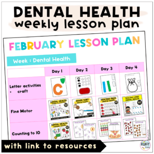 Fun Dental Health Lesson Plan for Toddler and Preschool with 3 Main ...